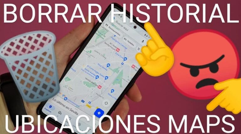 Como Borrar El Historial De Ubicaciones De Google Maps 2025