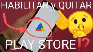 ≫ Cómo Activar y Desactivar Google Play Store 2026