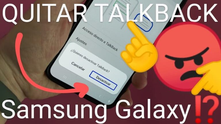 ≫ Desactivar TalkBack En Samsung Galaxy Fácil y Rápido 2025